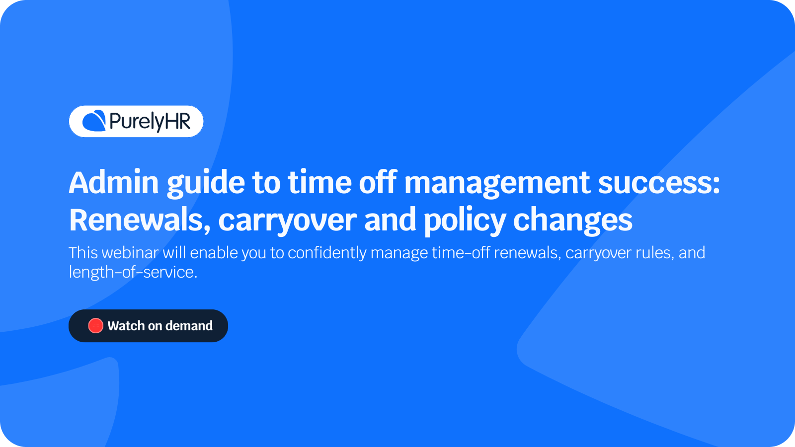 The Purelyhr Clients Webinar